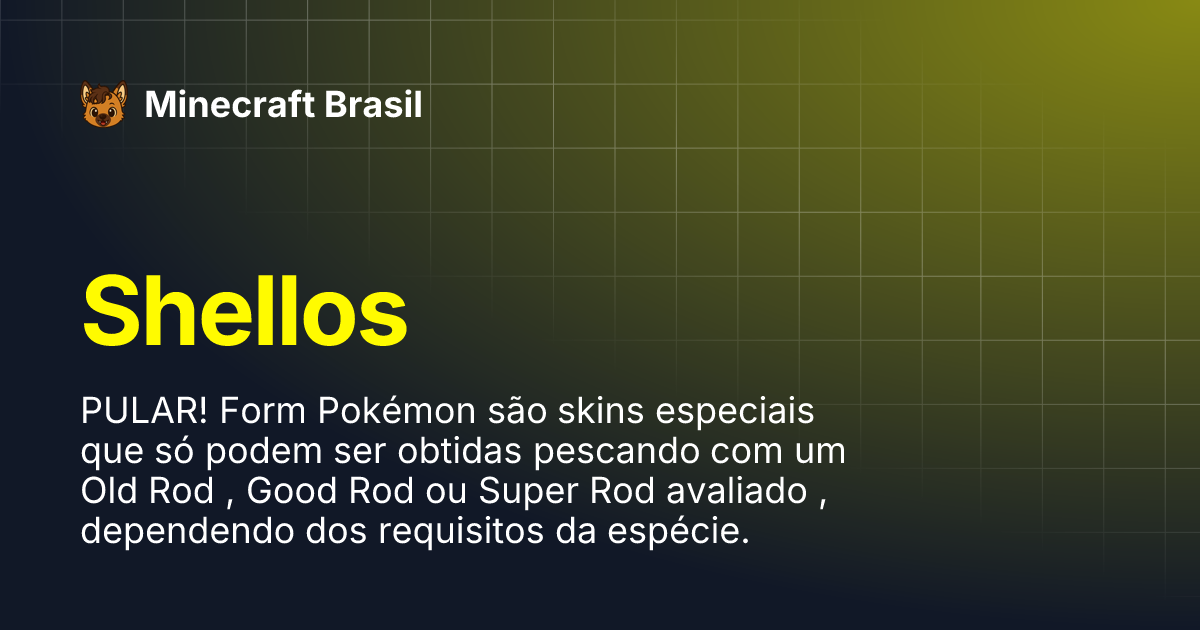 Shellos | Minecraft Brasil