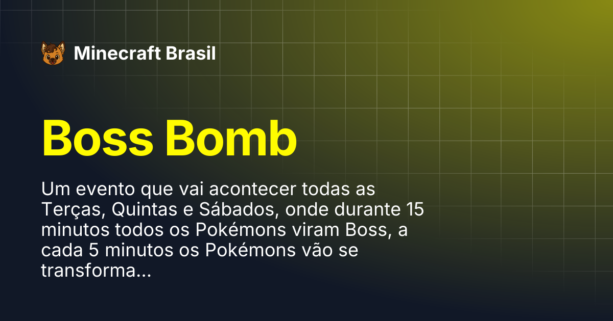 Boss Bomb | Minecraft Brasil