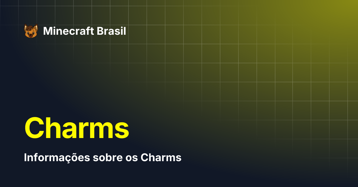 Charms | Minecraft Brasil