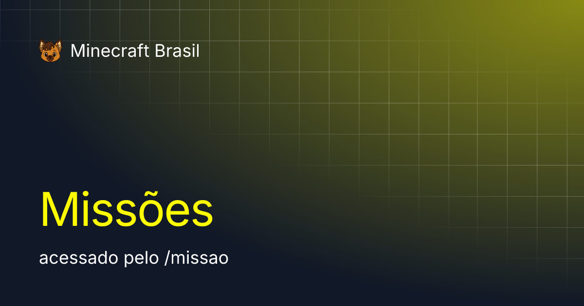 Missões | Minecraft Brasil