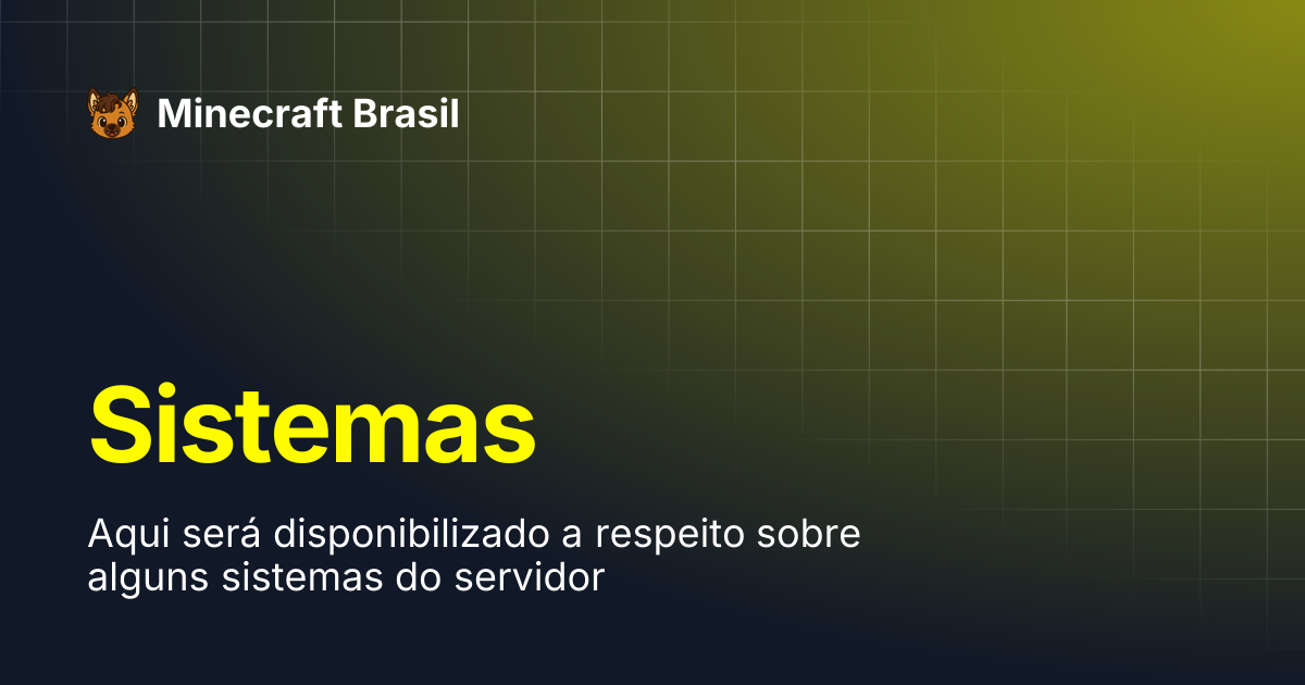 Sistemas | Minecraft Brasil