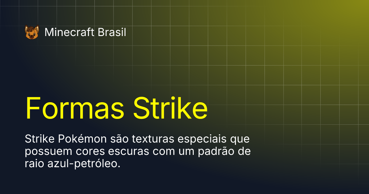Formas Strike | Minecraft Brasil