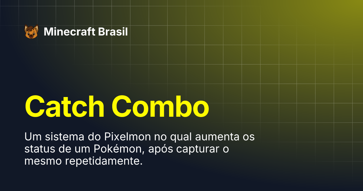 Catch Combo | Minecraft Brasil