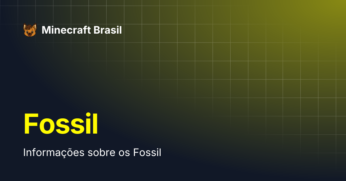 Fossil | Minecraft Brasil